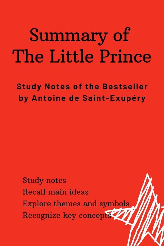Summary of The Little Prince. Study Notes of the Bestseller by Antoine ...
