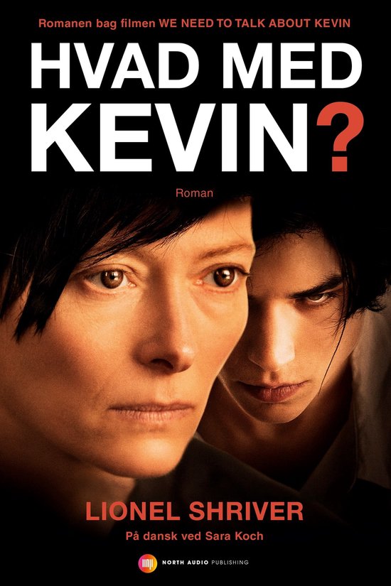 Hvad med Kevin? (ebook), Lionel Shriver | 9788775713325 | Boeken | bol