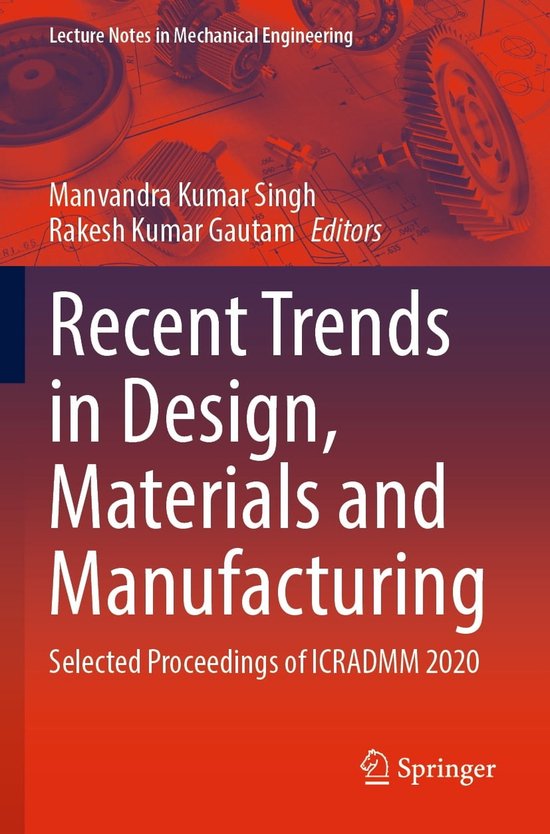 Lecture Notes in Mechanical Engineering - Recent Trends in Design ...