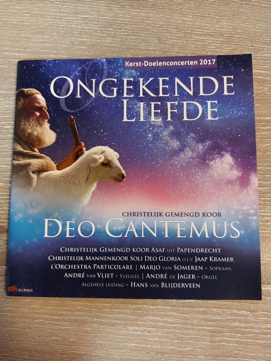 Ongekende Liefde, Chr. Gemengd Koor Deo Cantemus | Muziek | bol