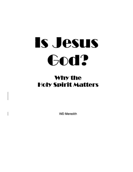 Is Jesus God? (ebook), WD Meredith | 9798215883242 | Boeken | bol.com