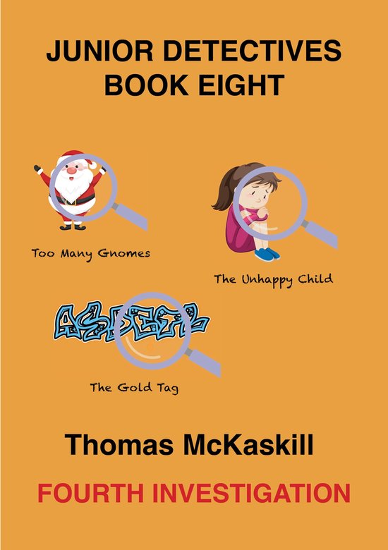 Junior Detectives Book Eight (ebook), Thomas McKaskill | 1230006096342 | Boeken | bol