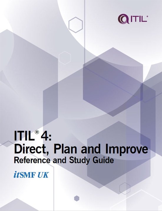 ITIL 4: Direct, plan and improve: Reference and study guide (ebook), Lou Hunnebeck |... | bol