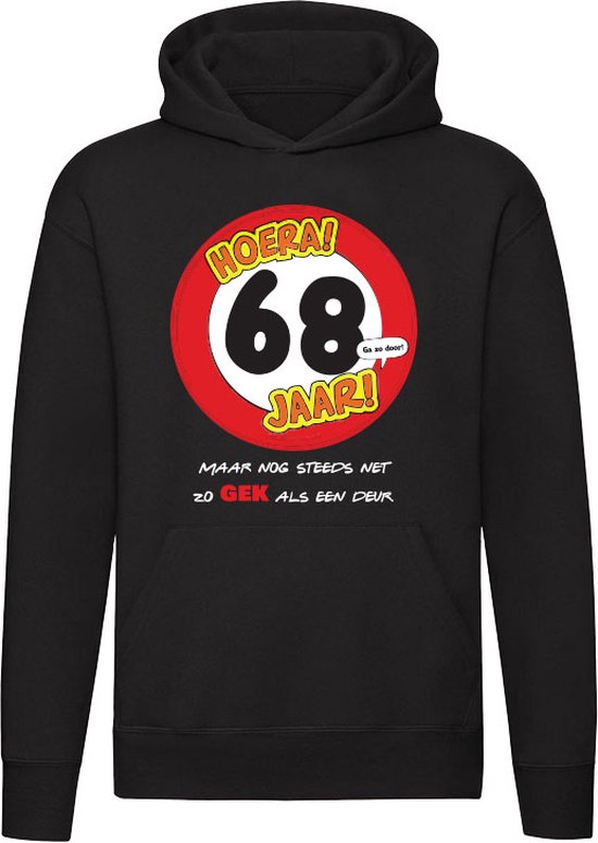 68 Jaar maar nog steeds zo gek als een deur Hoodie | Jarig | Verjaardag ...