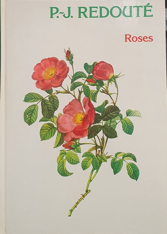 Roses, P.J. Redoute | 9782881430107 | Boeken | bol