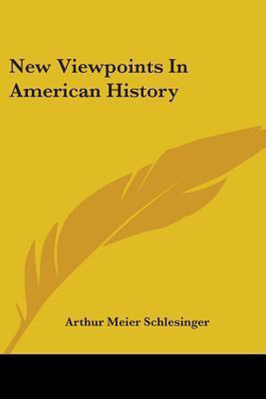 New Viewpoints in American History | 9780548471142 | Arthur Meier ...