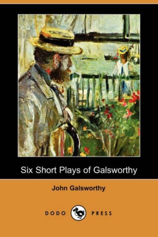 Six Short Plays of Galsworthy, John Galsworthy | 9781406517316 | Boeken ...