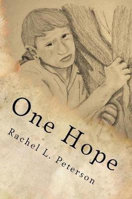 One Hope, Rachel L Peterson | 9781544754369 | Boeken | bol.com