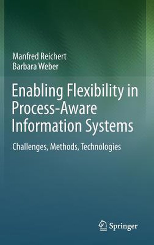 Enabling Flexibility in Process-Aware Information Systems ...