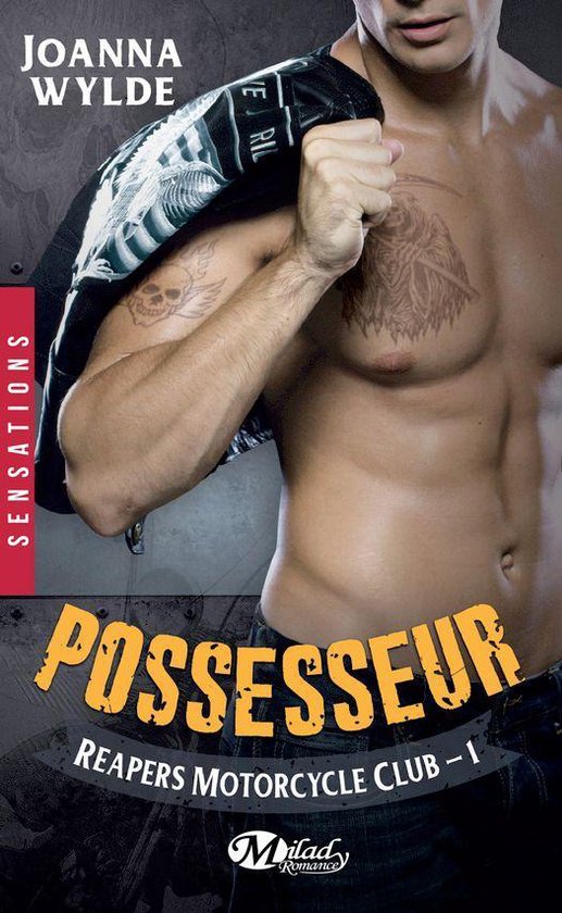 Reapers Motorcycle club 1 - Possesseur (ebook), Joanna Wylde ...