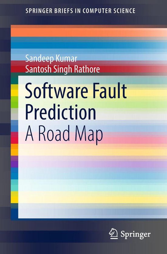 SpringerBriefs in Computer Science - Software Fault Prediction (ebook ...