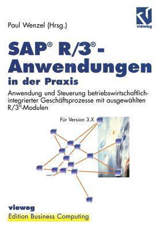 SAP(R) R/3(R)-Anwendungen in der Praxis | 9783322849496 | Paul Wenzel | Boeken | bol.com