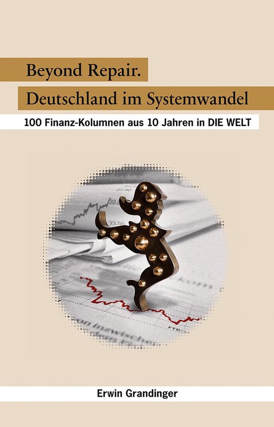 Beyond Repair - Deutschland im Systemwandel (ebook), Erwin Grandinger ...