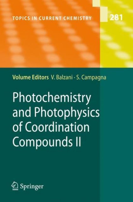 Photochemistry and Photophysics of Coordination Compounds II ...