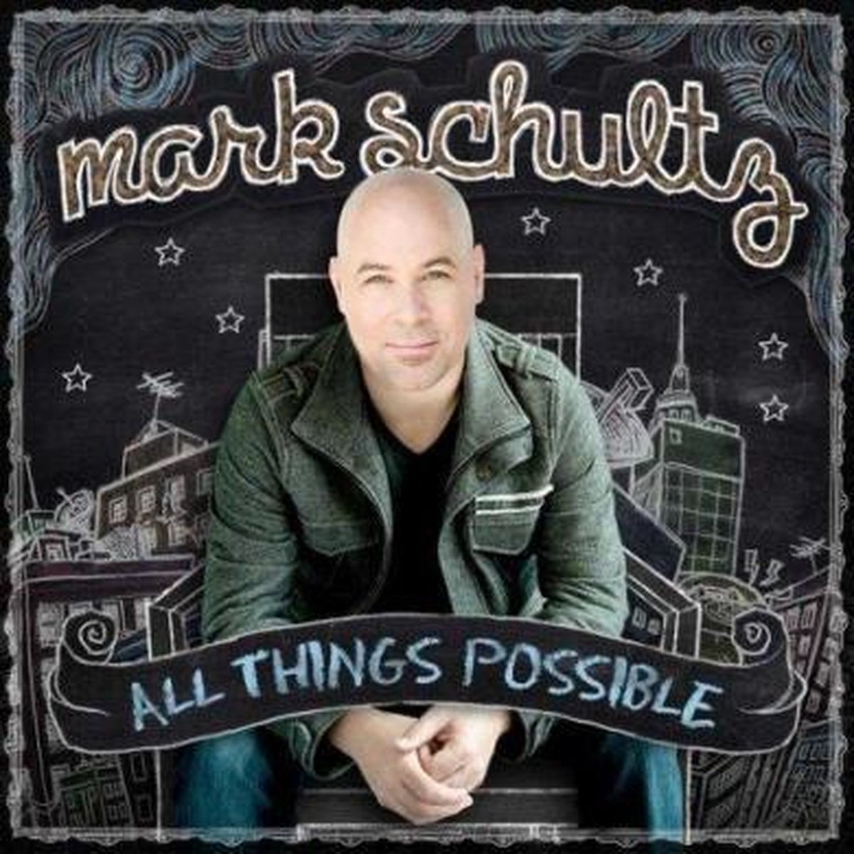 Mark Schultz - All Things Possible, Mark Schultz | CD (album) | Muziek ...