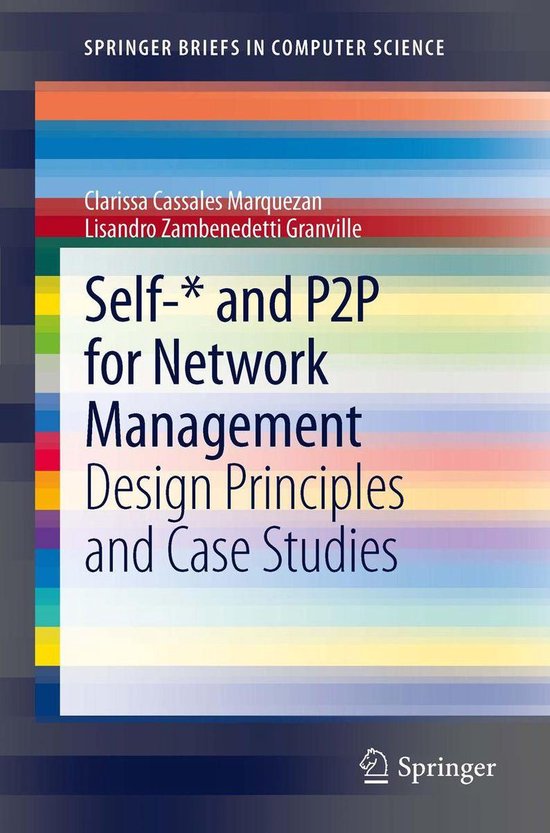 SpringerBriefs in Computer Science - Self-* and P2P for Network Management (ebook),... | bol.com