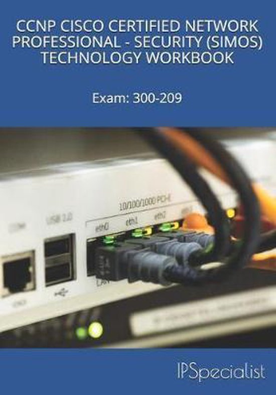 CCNP Cisco Certified Network Professional Security (Simos) Technology ...