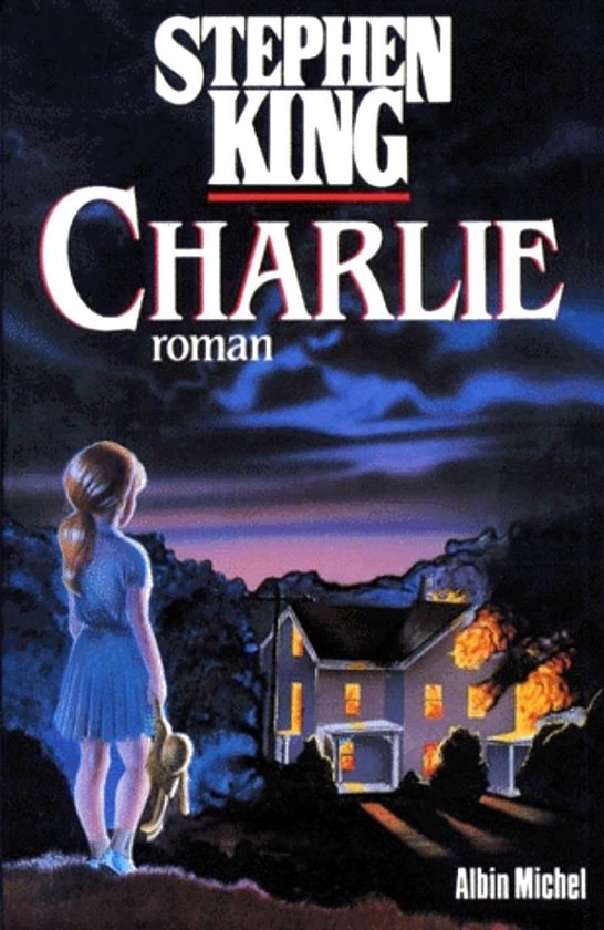 Charlie (ebook), Stephen King | 9782226432810 | Boeken | bol.com