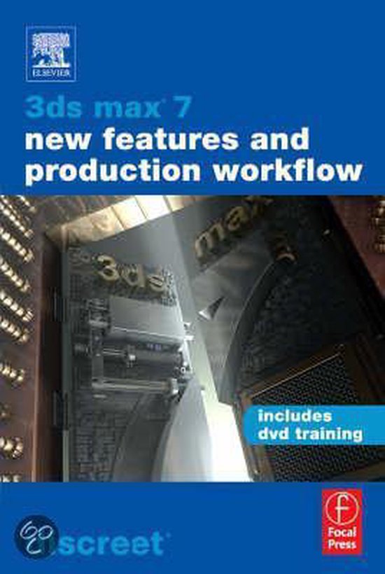 3Ds Max 7 New Features And Production Workflow, Discreet | 9780240807751 | Boeken | bol.com