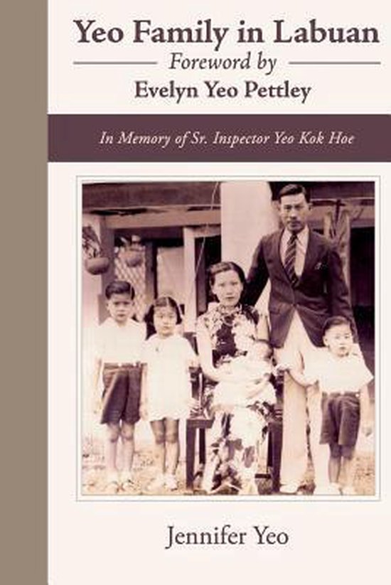 Yeo Family In Labuan, Jennifer Yeo | 9781514754283 | Boeken | bol.com