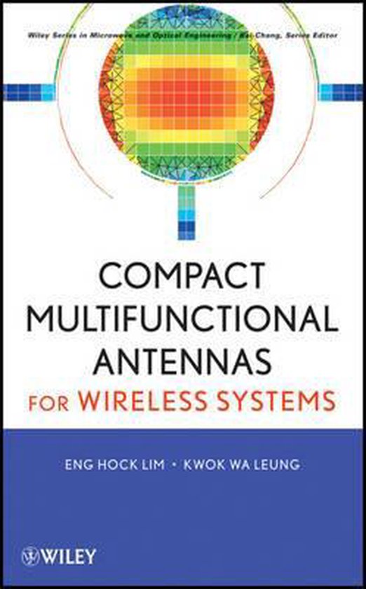Compact Multifunctional Antennas for Wireless Systems | 9780470407325 ...