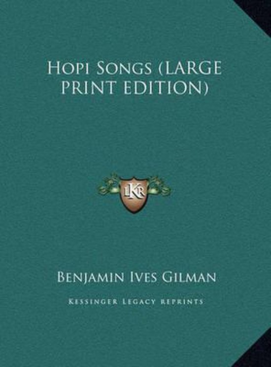 Hopi Songs, Benjamin Ives Gilman | 9781169919396 | Boeken | bol.com