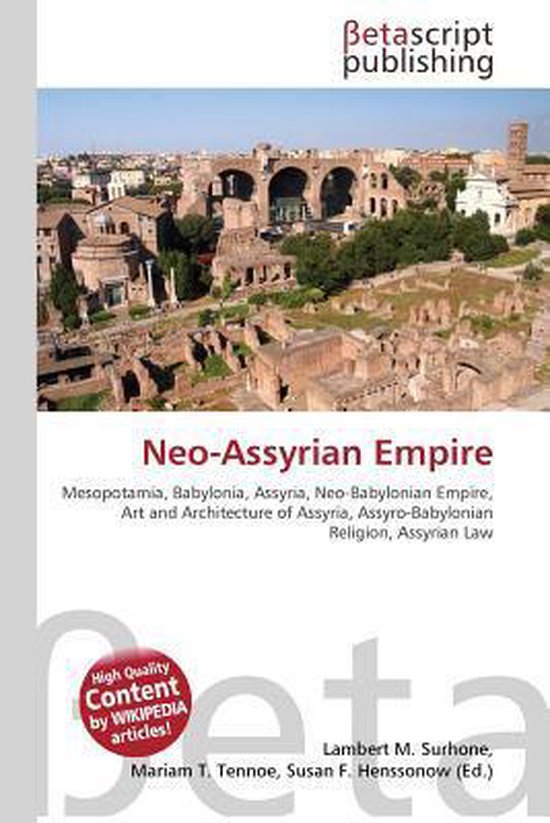 Neo-Assyrian Empire | 9786130304126 | Boeken | bol