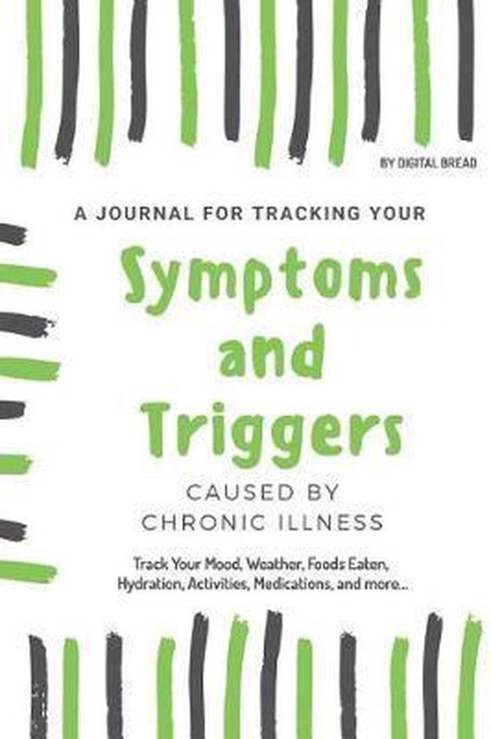 A Journal for Tracking Symptoms and Triggers Caused by Chronic Illness ...