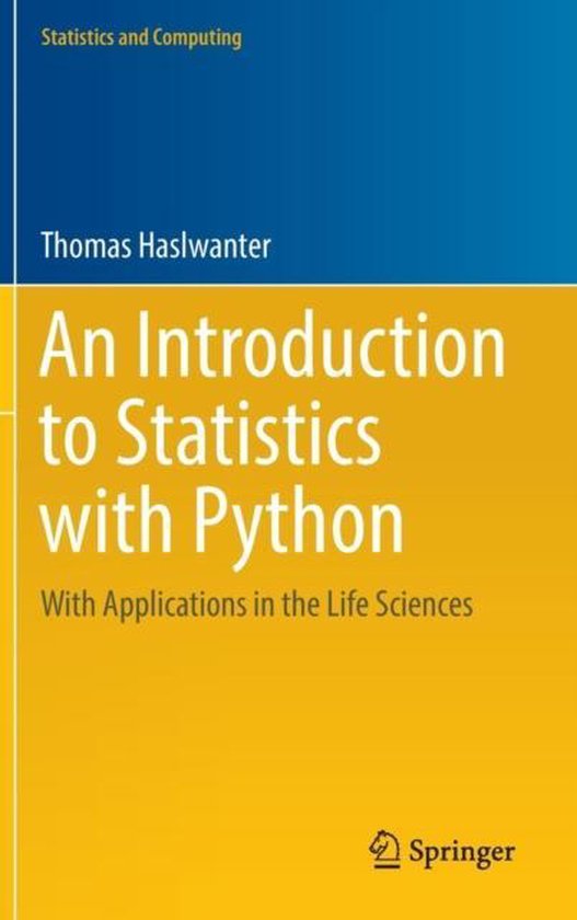An Introduction to Statistics with Python | 9783319283159 | Thomas ...
