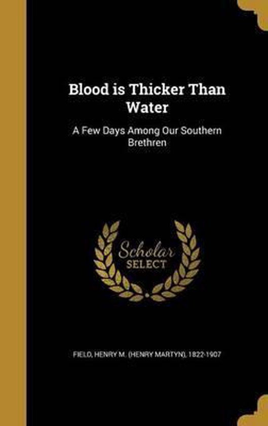 Blood Is Thicker Than Water | 9781360642031 | Boeken | bol.com