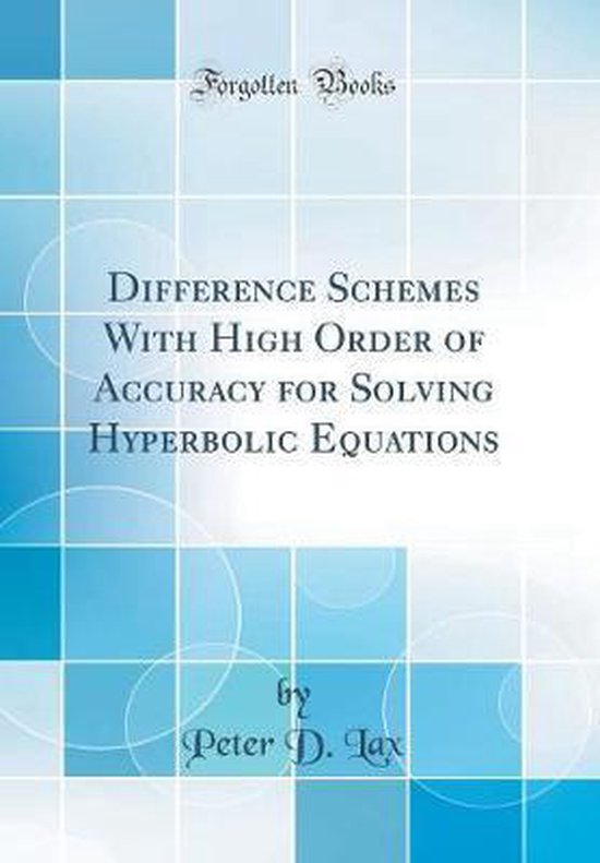 Difference Schemes With High Order Of Accuracy For Solving Hyperbolic Equations