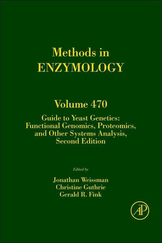 Guide to Yeast Genetics: Functional Genomics, Proteomics, and Other ...