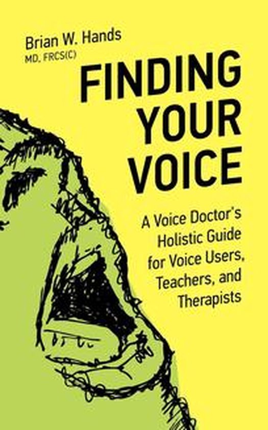 Finding Your Voice (ebook), Brian W. Hands | 9781927483428 | Boeken ...