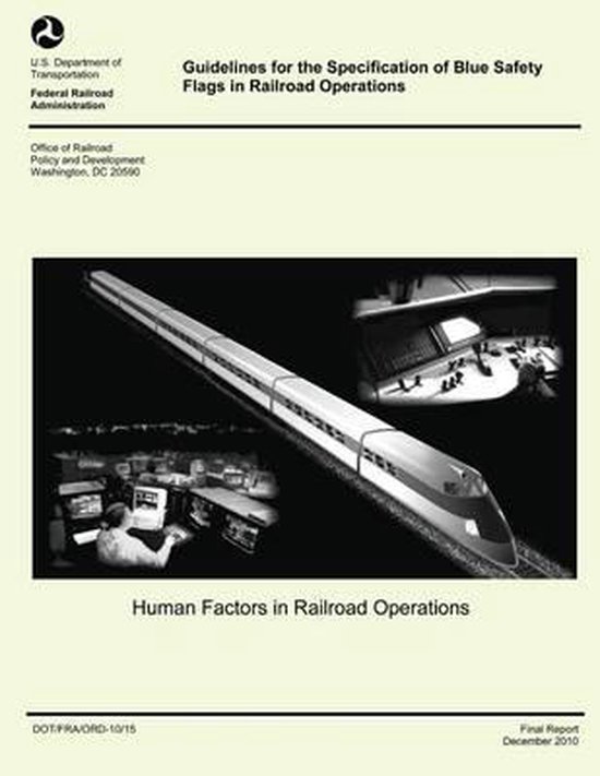 Guidelines for the Specification of Blue Safety Flags in Railroad ...