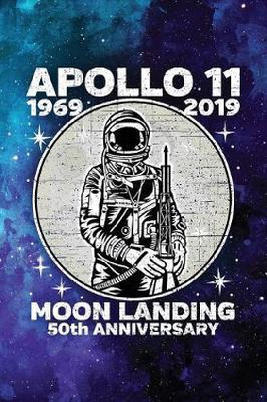 Apollo 11 Moon Landing, Spacebooks Publishers | 9781797738055 | Boeken ...