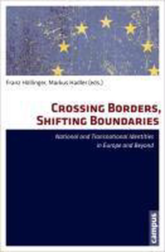 Crossing Borders, Shifting Boundaries, Franz Höllinger | 9783593396125 ...