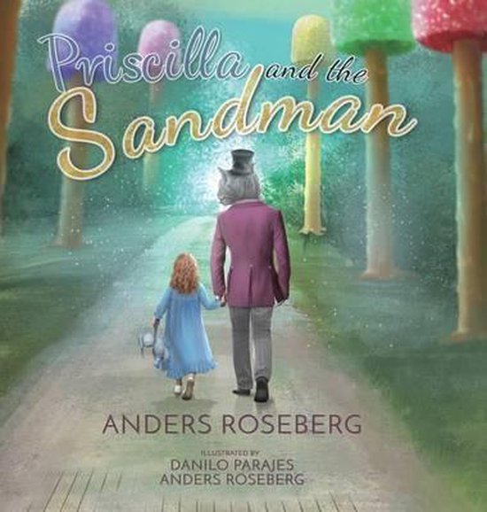 Priscilla and the Sandman, Anders Roseberg | 9780998232317 | Boeken ...
