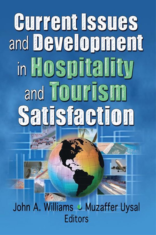Current Issues and Development in Hospitality and Tourism Satisfaction ...