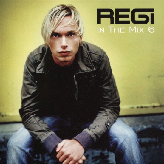 Regi In The Mix 6, Regi | CD (album) | Muziek | bol.com