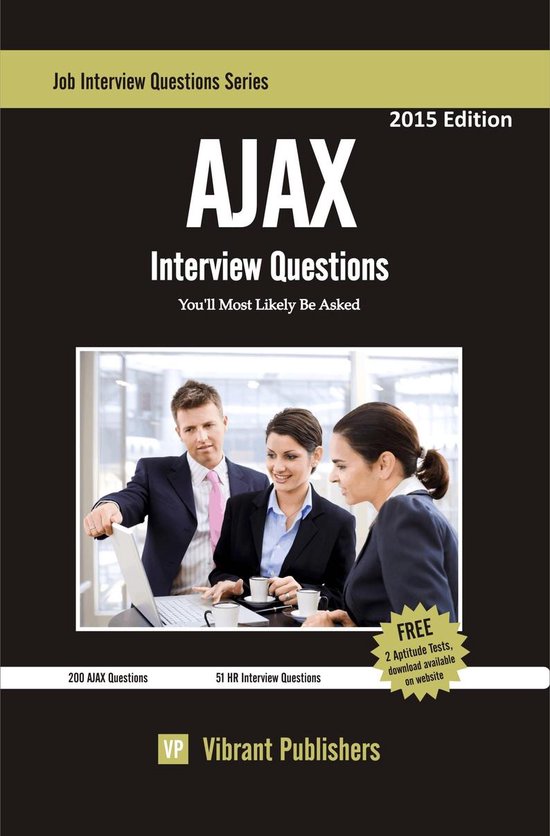 Job Interview Questions Series 21 - AJAX Interview Questions You'll ...