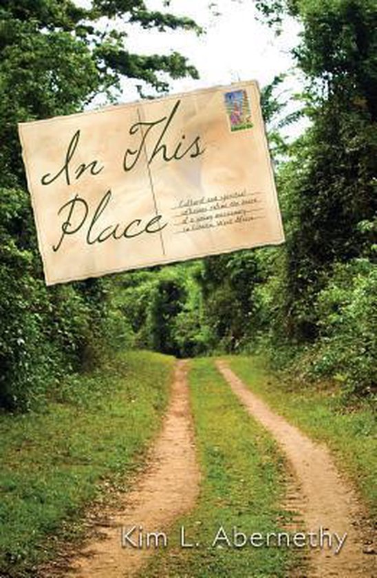 In This Place, Kim L. Abernethy | 9780578075167 | Boeken | bol.com