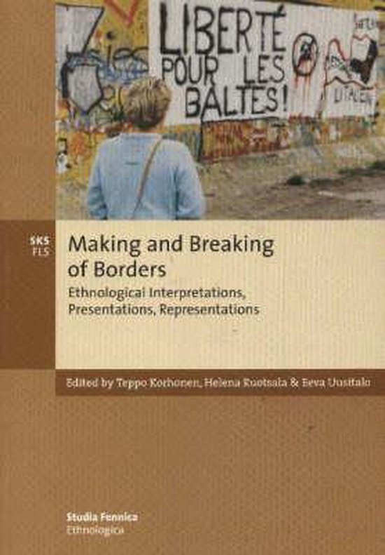 Making and Breaking of Borders | 9789517464673 | Boeken | bol