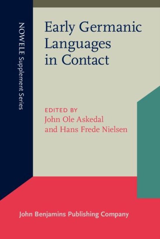 Early Germanic Languages in Contact | 9789027240736 | Boeken | bol.com