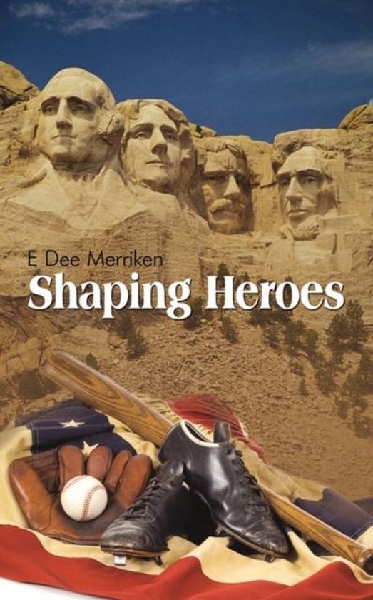 Shaping Heroes, E Dee Merriken | 9781440125119 | Boeken | bol