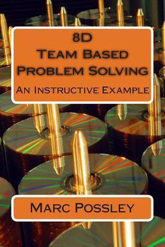 8d Team Based Problem Solving - An Instructive Example | 9781479248322 ...