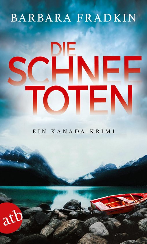 Amanda Doucette ermittelt 2 - Die Schneetoten (ebook), Barbara Fradkin ...