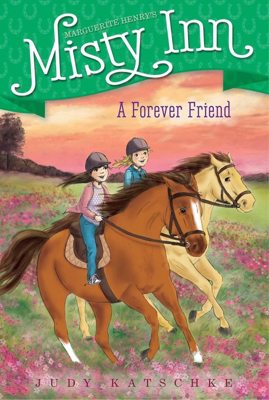 Marguerite Henry's Misty Inn - A Forever Friend (ebook), Judy Katschke ...