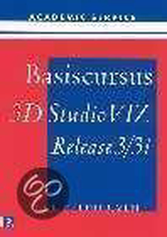 Basiscursus 3D Studio Viz Release 3/3I, D. Veldhuizen | 9789039517444 ...