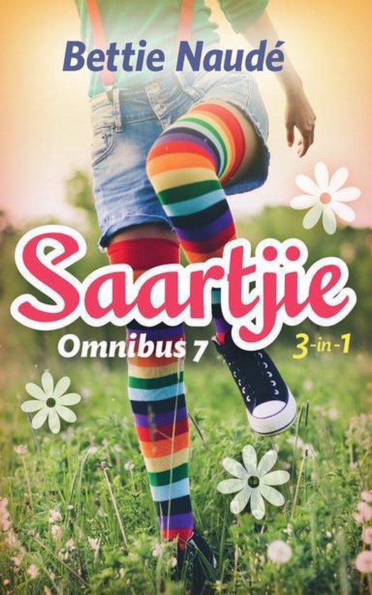 Saartjie 7 - Saartjie Omnibus 7 (ebook), Benjamin Naude | 9780798178532 ...