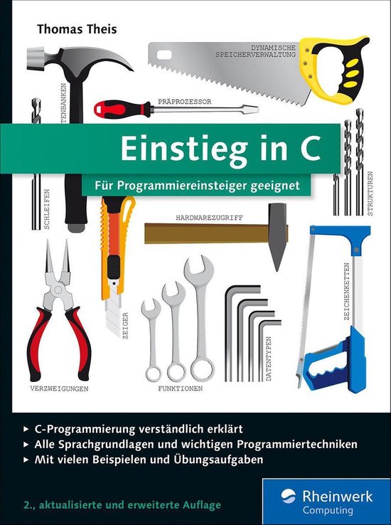 Einstieg in C (ebook), Thomas Theis | 9783836245777 | Boeken | bol.com